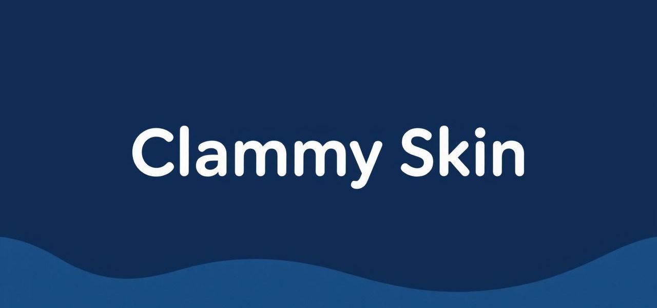 Another Word For Clammy Skin – Icfplivestock.com